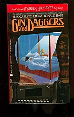 Gin and Daggers used book by Jessica Fletcher, Donald Bain: 9780380711666