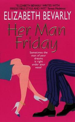 Her Man Friday book by Elizabeth Bevarly: 9780380800209