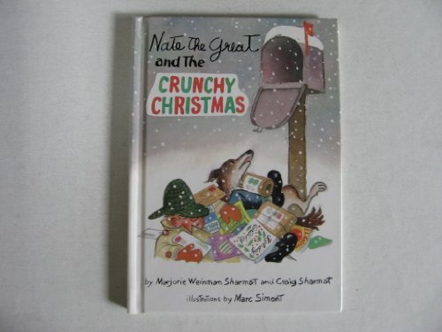 Nate the Great and the Crunchy Christmas used book by Marjorie Weinman ...