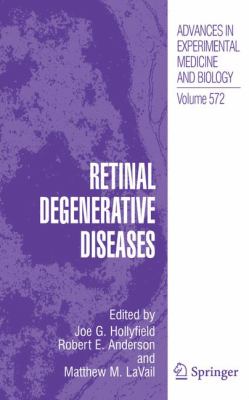 Retinal Degenerative Diseases book by Joe G. Hollyfield, Robert E ...