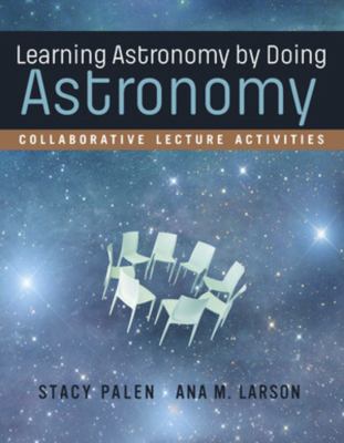 Learning Astronomy by Doing Astronomy : Collaborative Lecture ...