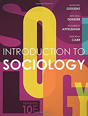Introduction to Sociology used book by Anthony Giddens, Mitchell Duneier, Richard P. Appelbaum ...