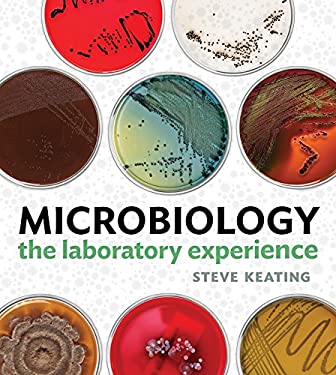 Microbiology : The Laboratory Experience book by Steven Keating ...