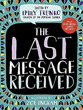 The Last Message Received used book by Emily Trunko: 9780399557767