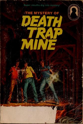 The Mystery of Death Trap Mine book by Mary V. Carey: 9780394933214