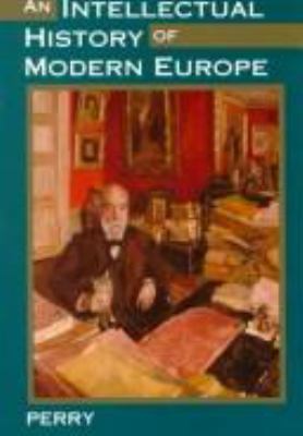 An Intellectual History of Modern Europe used book by Marvin B. Perry