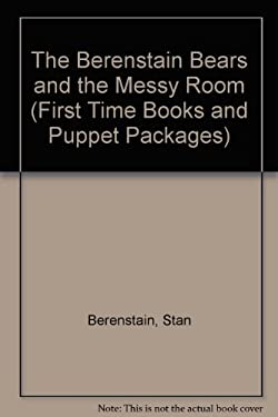 The Berenstain Bears and the Messy Room used book by Stan Berenstain ...