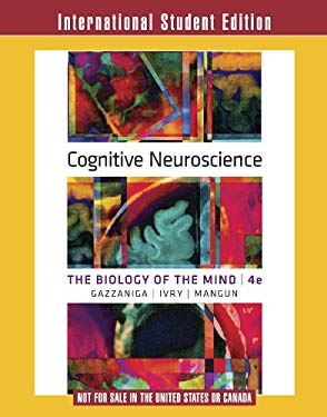 Cognitive Neuroscience - The Biology of the Mind used book by Michael S ...
