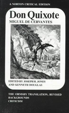 Don Quixote : The Ormsby Translation, Revised, Backgrounds and Sources ...