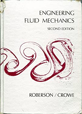 Engineering Fluid Mechanics used book by Clayton T. Crowe: 9780395283578