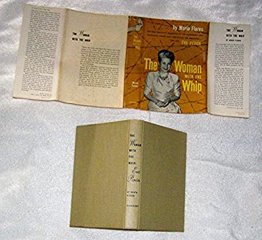 Evita : The Woman with the Whip book by Mary Main: 9780396078340