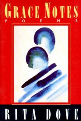 Grace Notes : Poems used book by Rita Dove: 9780393306965