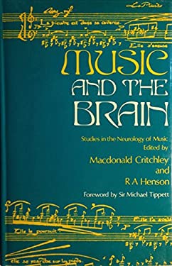 Music and the Brain : Studies in the Neurology of Music used book by ...