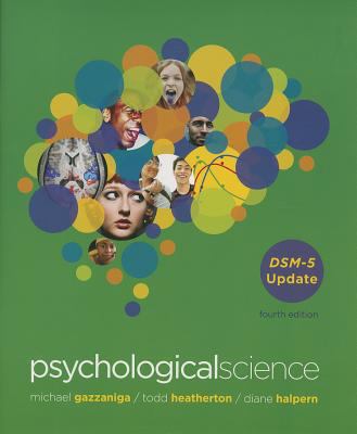 Psychological Science : DSM-5 Update used book by Michael Gazzaniga ...