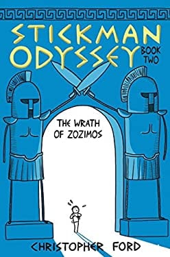 Stickman Odyssey, Book 2 : The Wrath of Zozimos book by Christopher ...