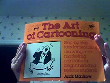 The Art of Cartooning used book by Jack Markow: 9780399516269