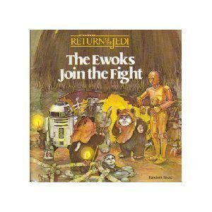 The Ewoks Join the Fight book by Bonnie Bogart: 9780394858586