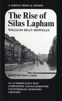 The Rise of Silas Lapham used book by William Dean Howells, Don L. Cook ...