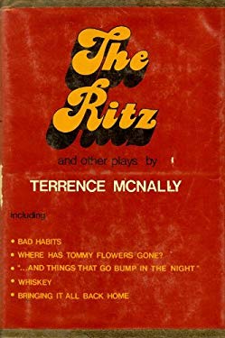 The Ritz and Other Plays book by Terrence McNally: 9780396073154