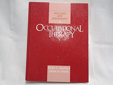 Willard and Spackman's Occupational Therapy used book by Tom Hopkins ...