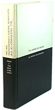 Minutes of the Proceedings of the National Negro Conventions, 1830-1864 ...
