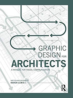 Graphic Design for Architects : A Manual for Visual Communication book ...