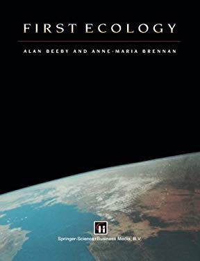 First Ecology : A Primer in Ecology and Environmental Issues used book ...