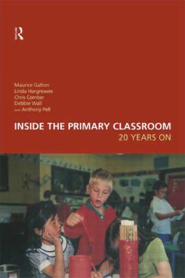 Inside the Primary Classroom: 20 Years On book by Chris Comber ...