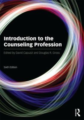 Introduction to the Counseling Profession used book by David Capuzzi ...