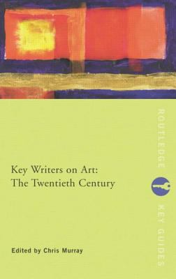 Key Writers on Art: the Twentieth Century Vol. 2 used book by Chris ...