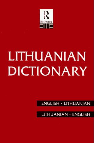 Lithuanian Dictionary : Lithuanian-English, English-Lithuanian book by ...
