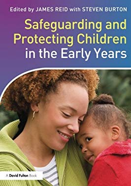 Safeguarding and Protecting Children in the Early Years used book by ...