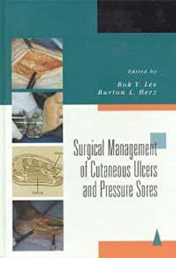 Surgical Management of Cutaneous Ulcers and Pressure Sores book by Bok ...