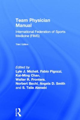 Team Physician Manual : International Federation of Sports Medicine ...