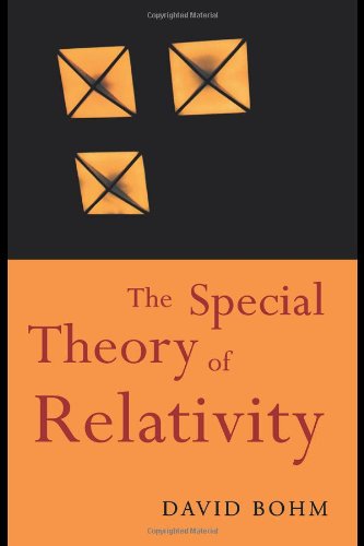 The Special Theory of Relativity book by David Bohm: 9780415148092
