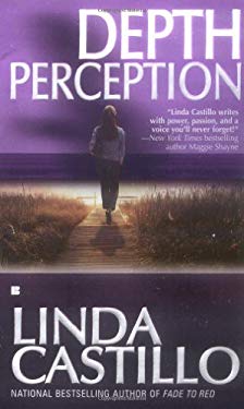 Depth Perception book by Linda Castillo: 9780425201091