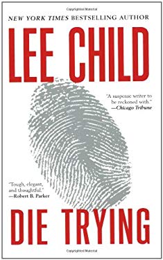 Die Trying book by Lee Child: 9780425206218