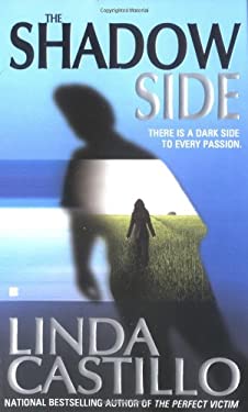 The Shadow Side used book by Linda Castillo: 9780425191026