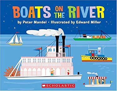 Boats on the River book by Peter Mandel, Edward Miller: 9780439564151