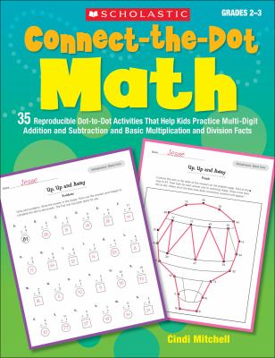 Connect-the-Dot Math : 35 Reproducible Dot-to-Dot Activities That Help ...