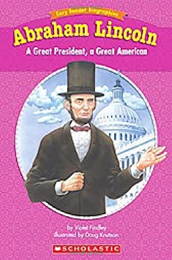 Abraham Lincoln : A Great President, a Great American used book by ...