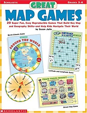 Great Map Games : 20 Super Fun, Easy Reproducible Games That Build Key ...