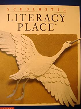 Literacy Place Scholastic used book by Inc. Staff Scholastic: 9780439061476