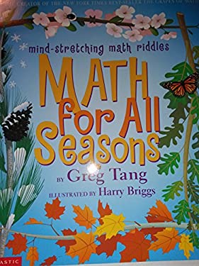 Math for All Seasons : Mind-Stretching Math Riddles used copy by Greg ...