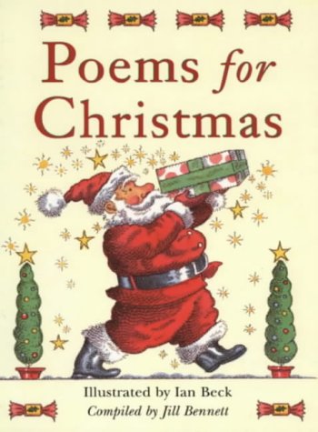 Poems for Christmas used book by Ian Beck, Jill Bennett: 9780439013956
