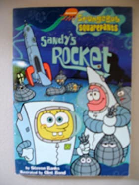 Sandy's rocket (SpongeBob SquarePants chapter book) used copy by Steven ...