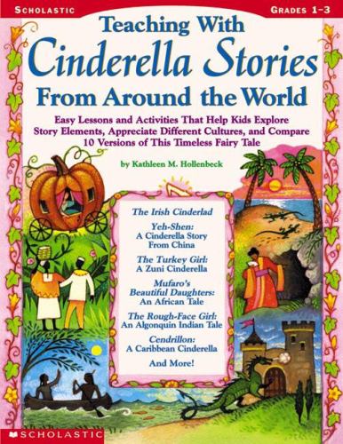 Teaching with Cinderella Stories from Around the World : Lessons and ...