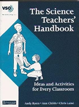 Science Teacher's Handbook book by Andy J. Byers, Ann Childs, Chris ...