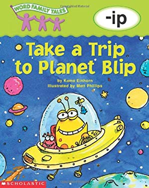 Word Family Tales : Take a Trip to Planet Blip) used book by Kama ...