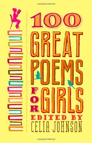 100 Great Poems for Girls used book by Celia Johnson: 9780446563840